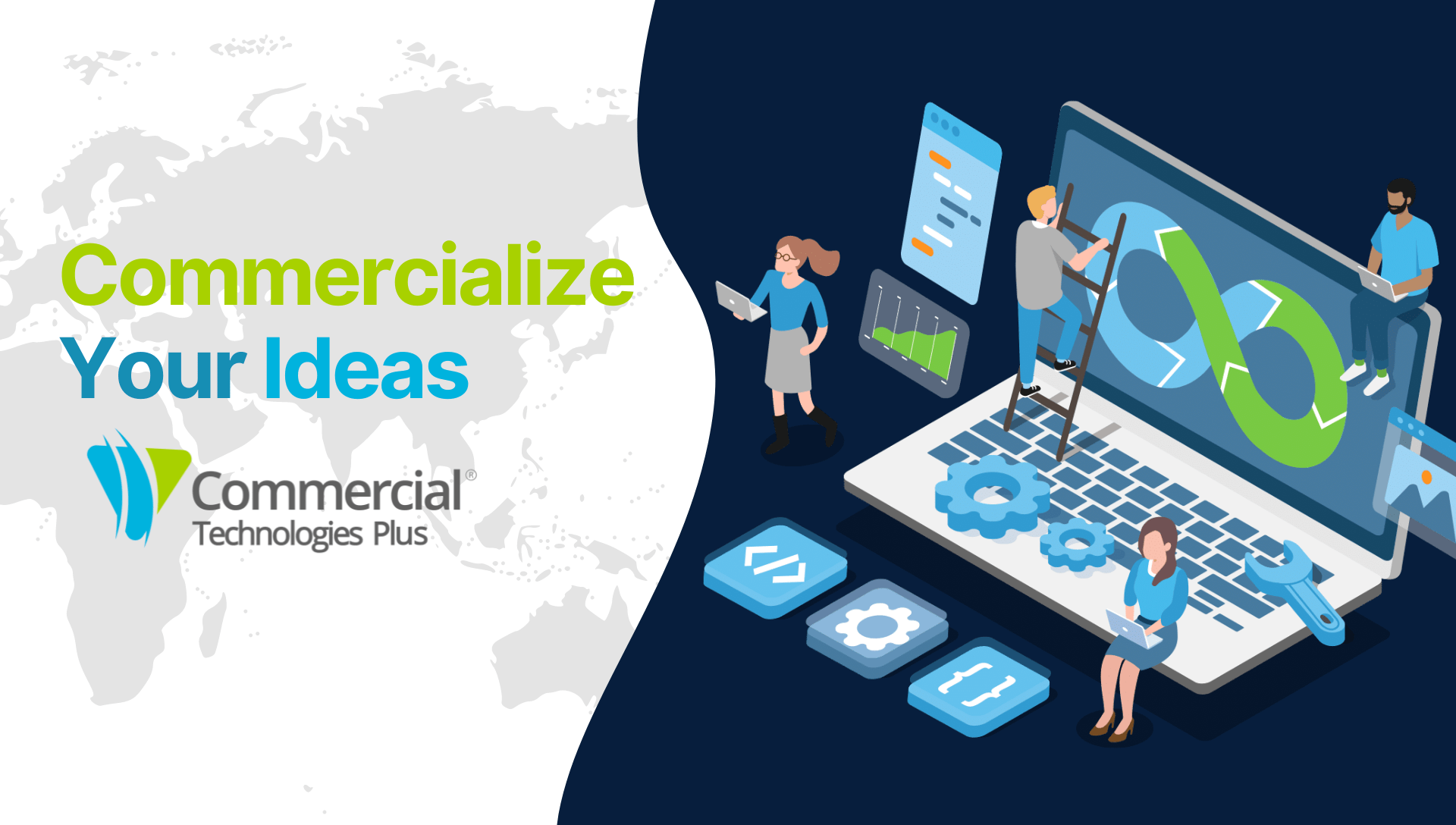 Commercialize Your Ideas | Commercial Technologies Plus